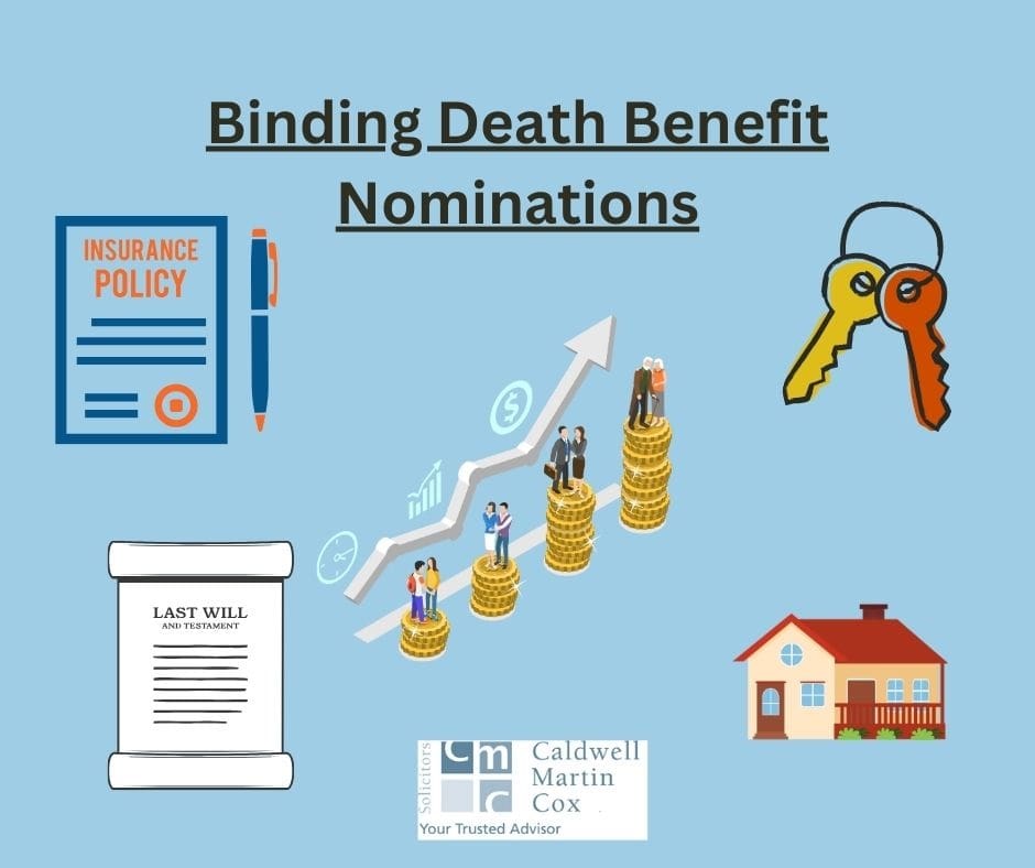 Binding Death Benefit Nominations | CMCox Binding Death Benefit Nominations | CMCox